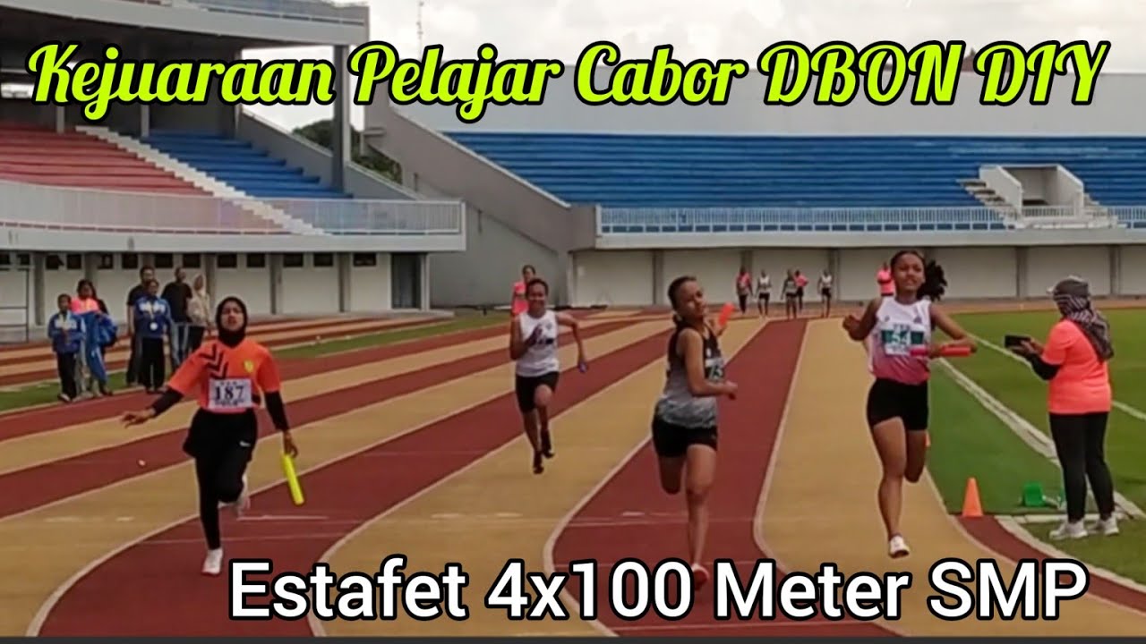 ESTAFET 4X100 METER SMP KEJUARAAN PELAJAR DBON DIY | ATLETIK | RELAY ...