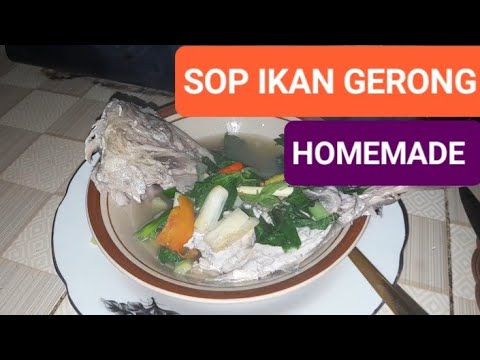 CARA BUAT SUP IKAN KUWE GERONG GAMPANG SIMPEL & ENAK ll homemade - YouTube