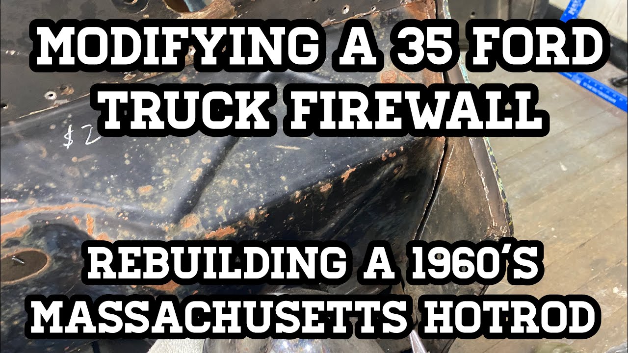 Modifying a 35 Ford Truck Firewall to fit the 34 Coupe - YouTube