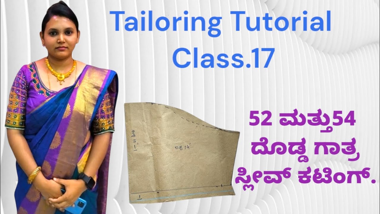 Tailoring Tutorial Class.17 Large Size Sleeve Cutting. - YouTube