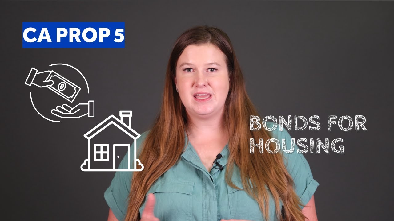 CA prop 5: Allows local bonds for affordable housing and public ...