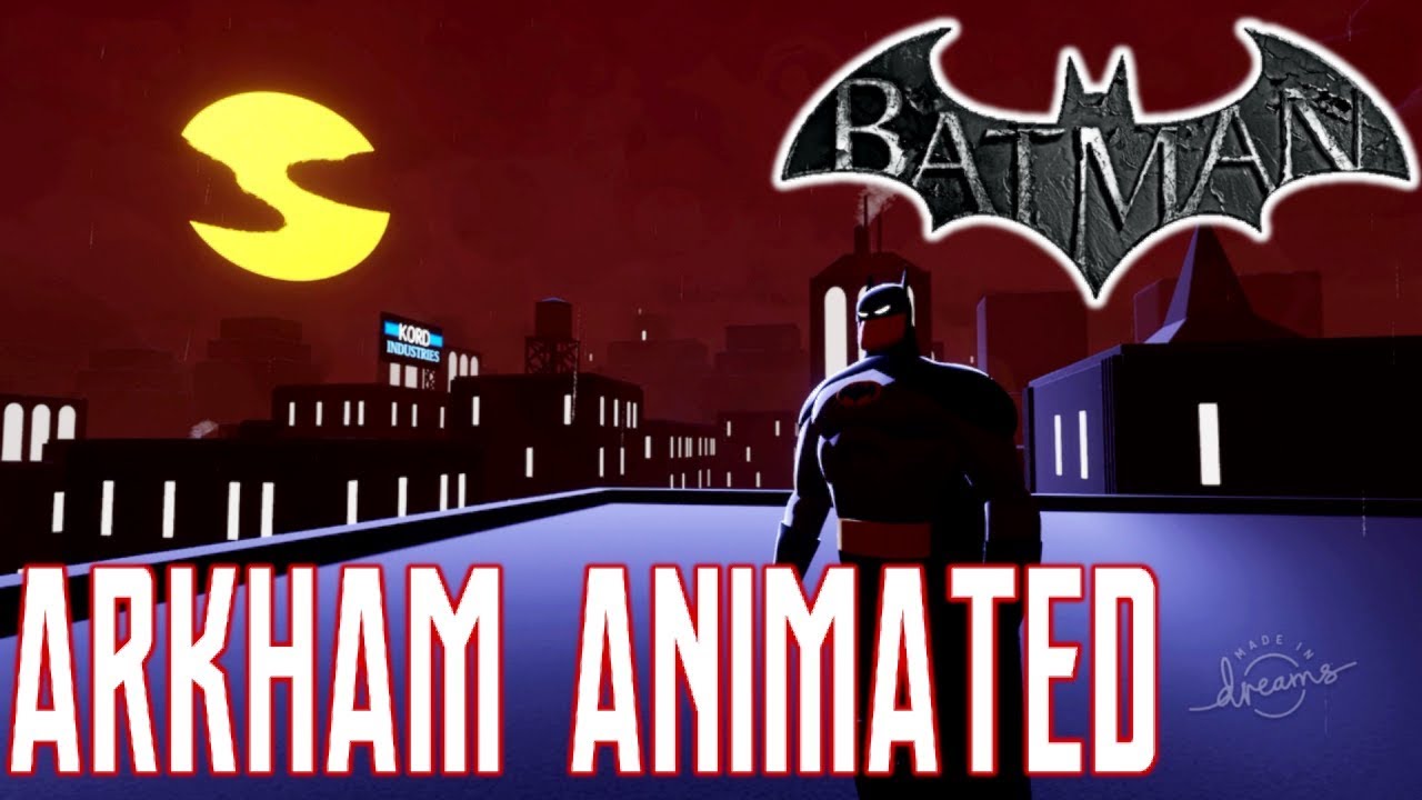 Batman the Animated Series Arkham Game - New PS4 Fan Project! - YouTube