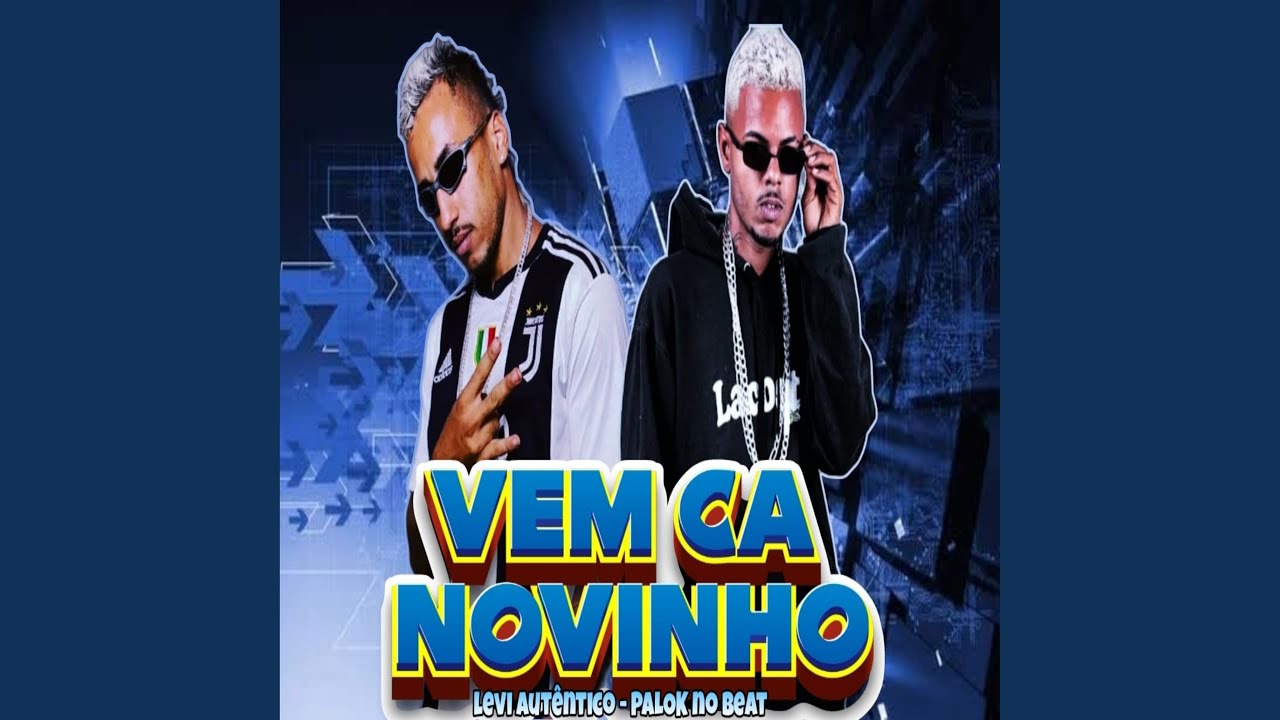 Vem Ca Novinho Brega Funk Youtube