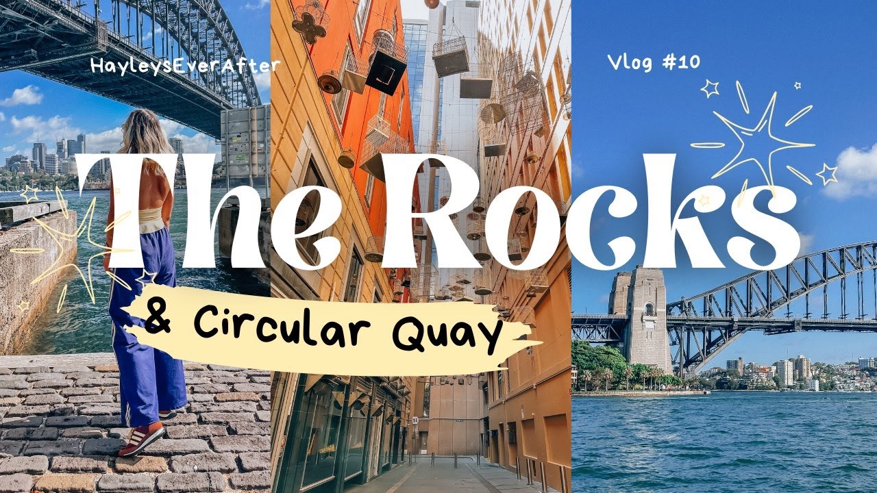 The Rocks and Circular Quay Vlog 🏙️🌼 Sydney Sightseeing, Harbour Bridge ...