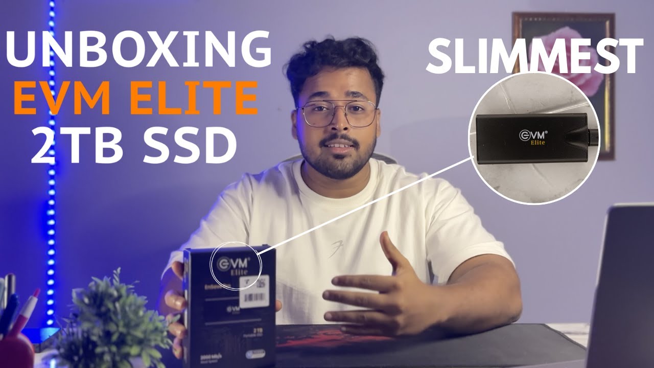 Unboxing EVM Elite Pro 2 TB SSD || The best 2TB SSD under 15000? - YouTube