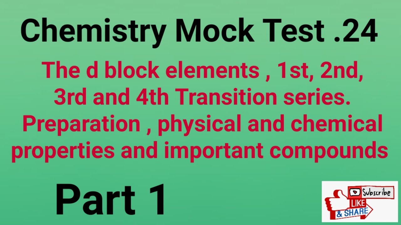 Chemistry mock test 24 ( d block elements) - YouTube
