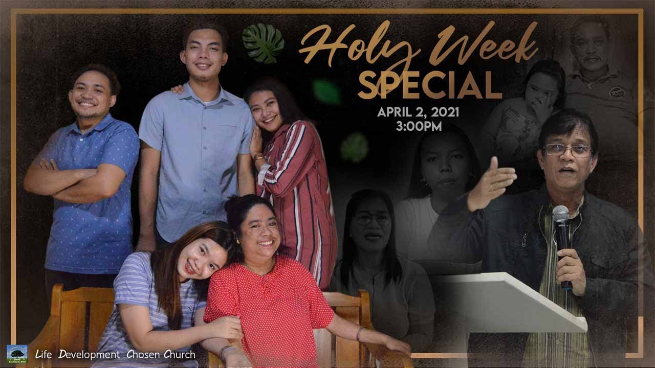 HOLY WEEK SPECIAL I April 2, 2021 - YouTube
