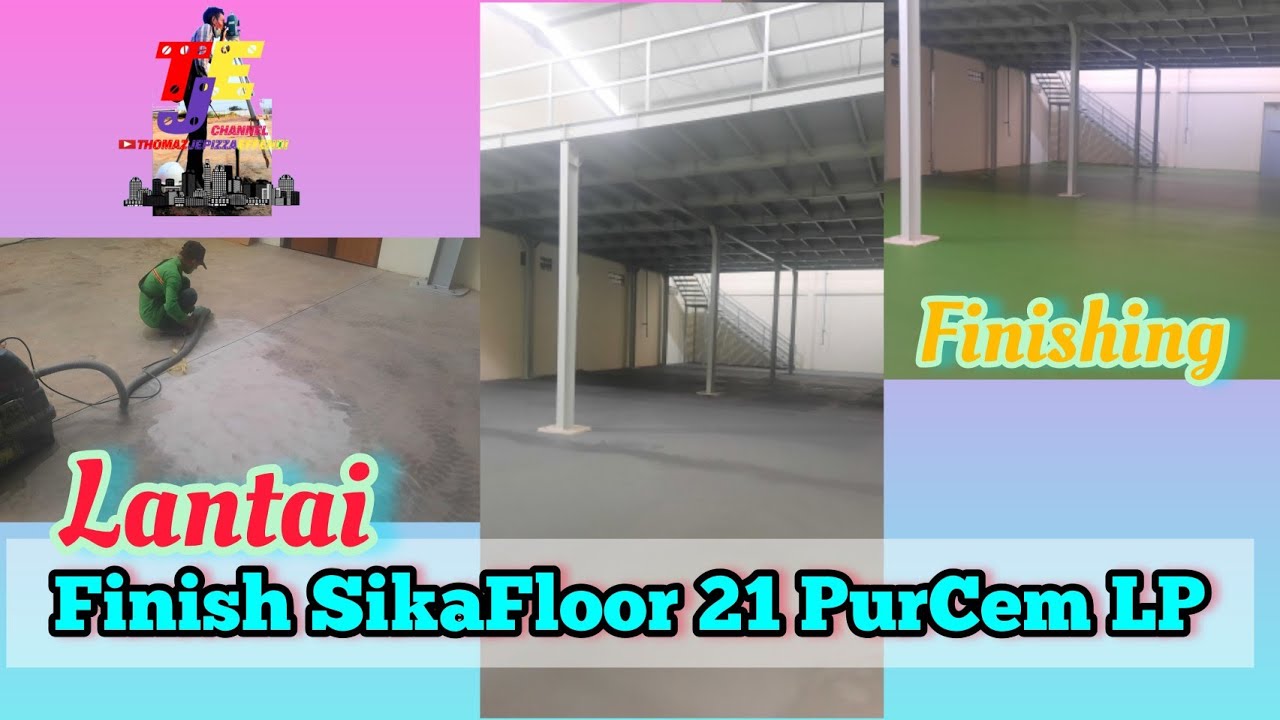 Lantai Finish SikaFloor 21 PurCem LP ‎@Thomaz Jepizza Effendi ...