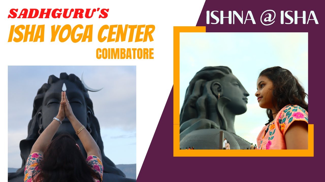 Sadhguru's Isha Yoga Center, Coimbatore | Spiritual Tour | Full Tour ...