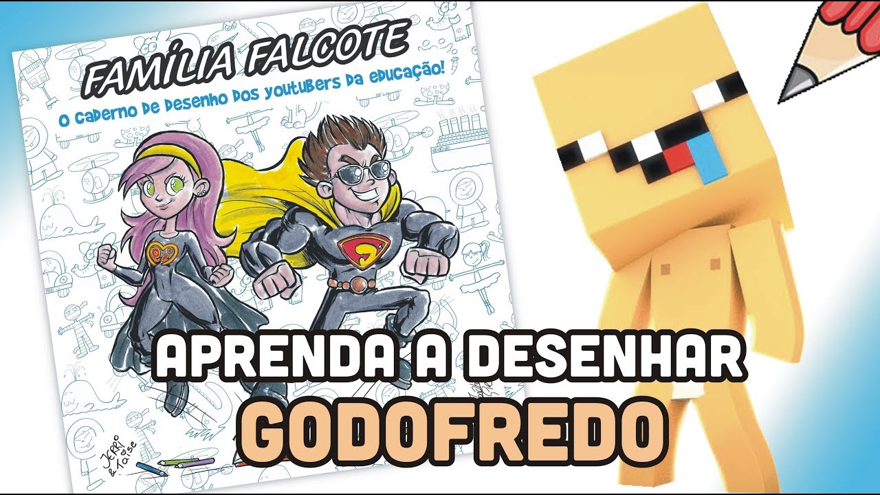 APRENDA A DESENHAR O GODOFREDO - YouTube