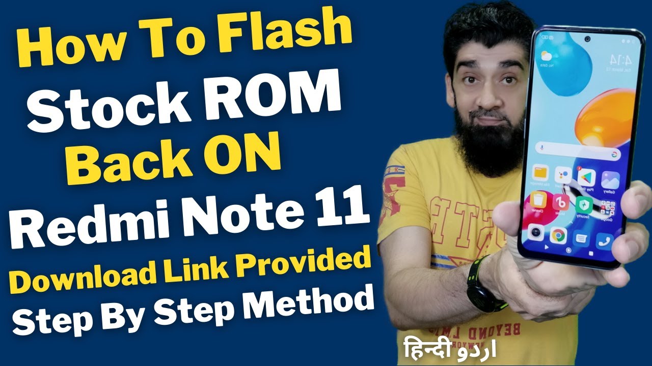 Flashing Stock Rom Back On Redmi Note 11 اردو हिन्दी - YouTube