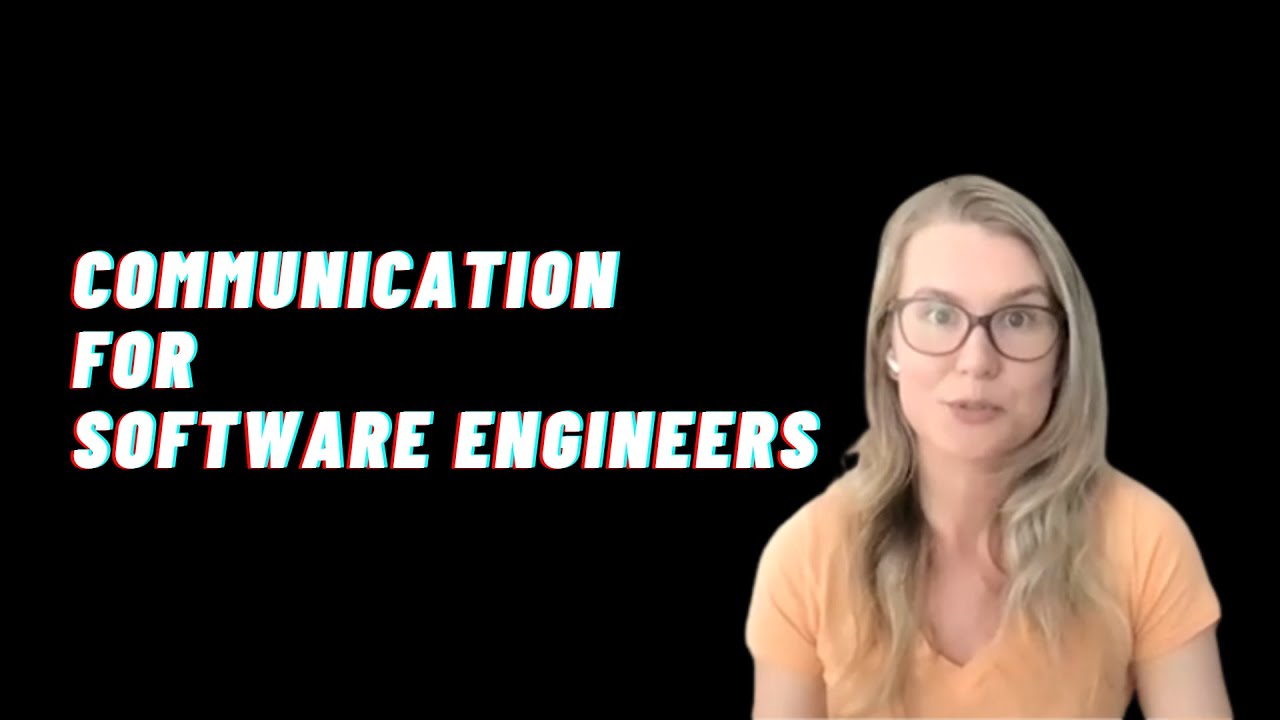 Expert Tips: How to MASTER Communication as a SOFTWARE ENGINEER with ...