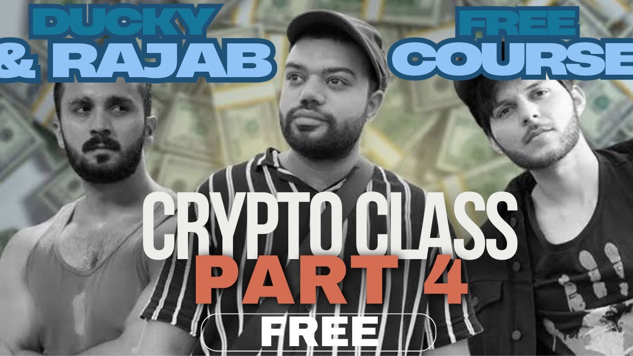 Ducky Bhai & Rajab Butt Course | Part 4 Crypto Class - YouTube