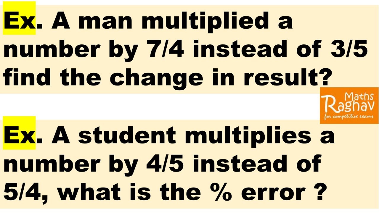 A Man Multiplied A Number By 7 4 Instead Of 3 5 Find The Change In a-man-multiplied-a-number-by-7-4-instead-of-3-5-find-the-change-in