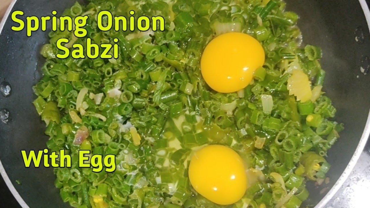 Spring onion sabzi with egg// Different style spring onion sabzi//hari ...