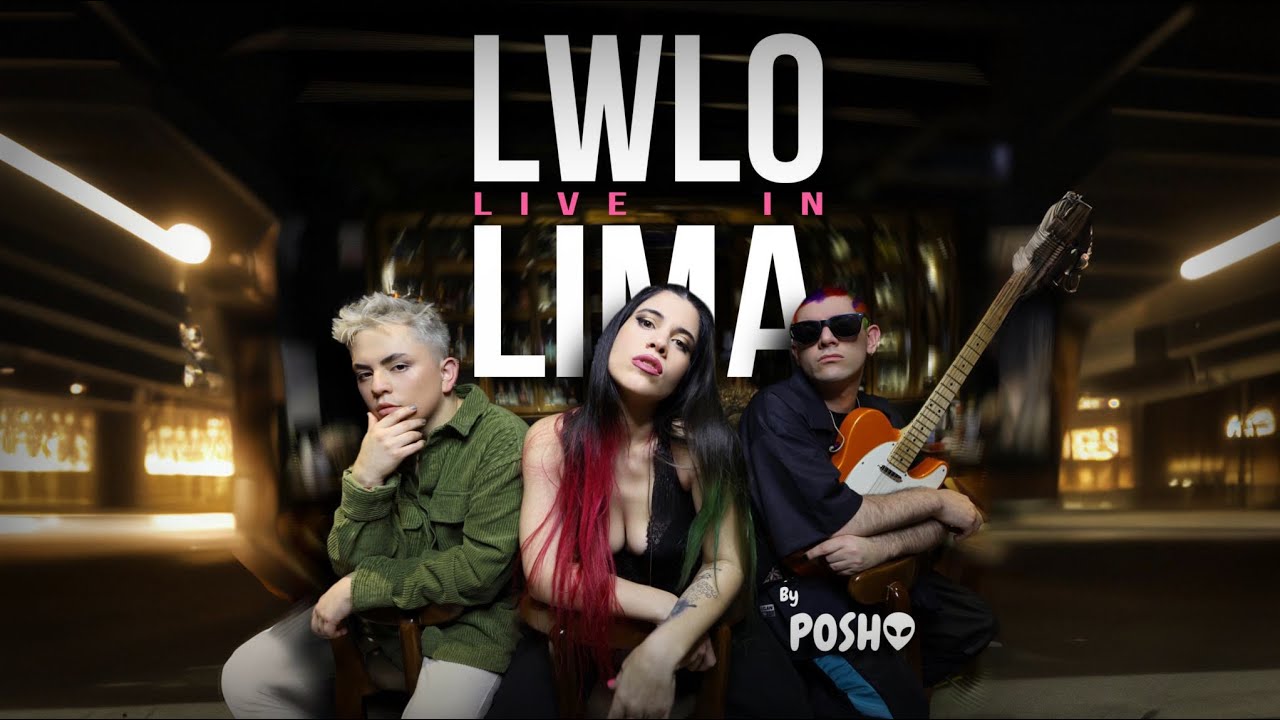 LWLO: Live in Lima by Posho - YouTube