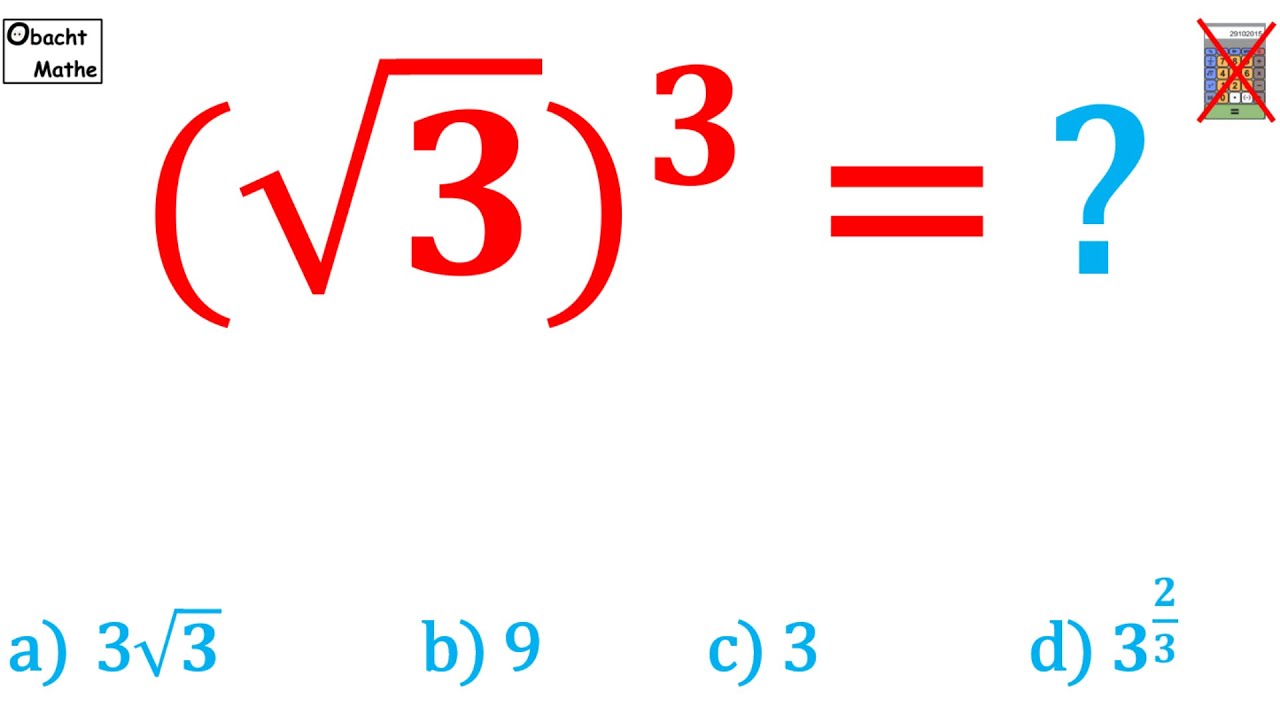  Mathe Basics 171 Virale Aufgabe Wurzel Aus 3 Hoch 3