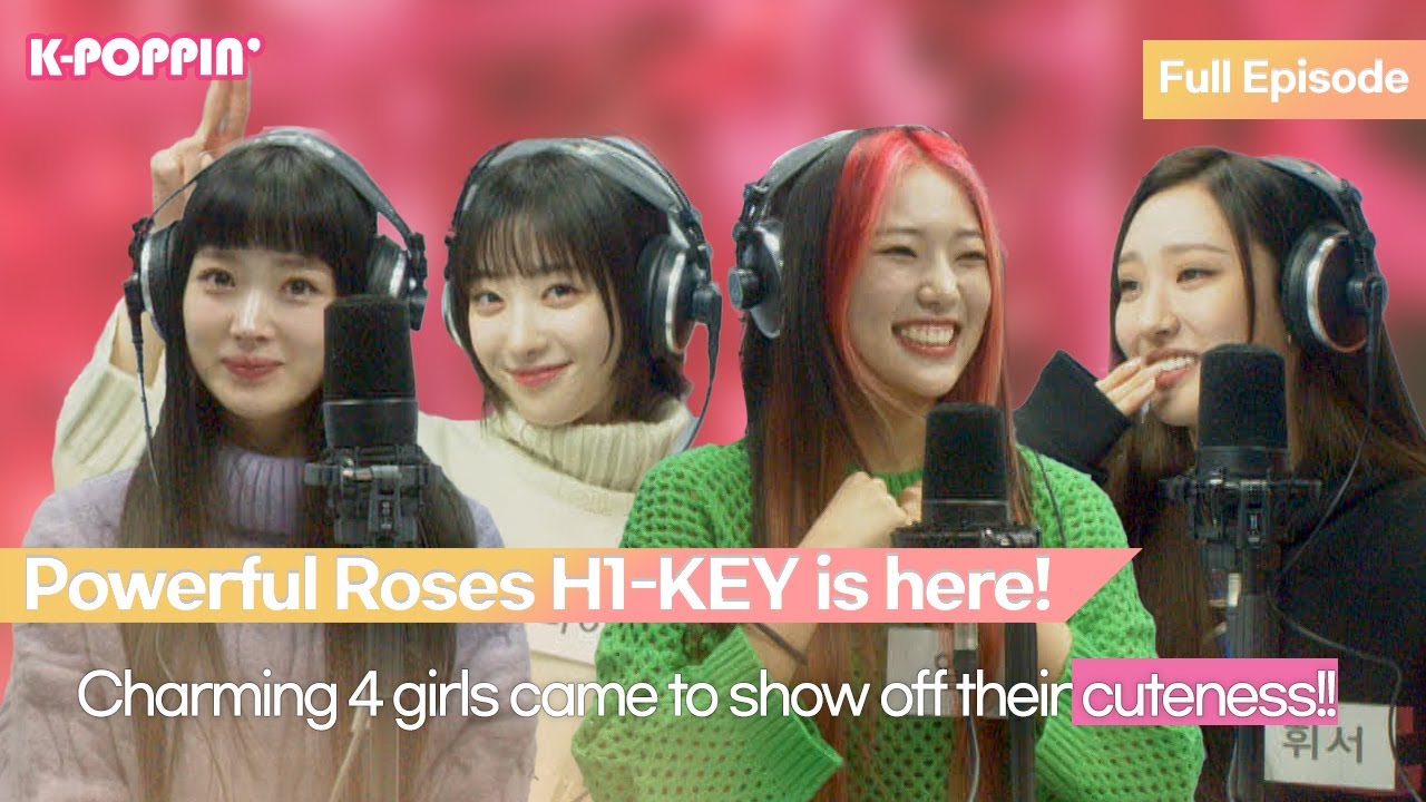 Keyword Interview with H1-KEY 하이키 : Powerful Roses H1-KEY is here! - YouTube