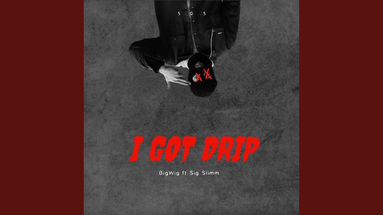 I GOT DRIP - YouTube