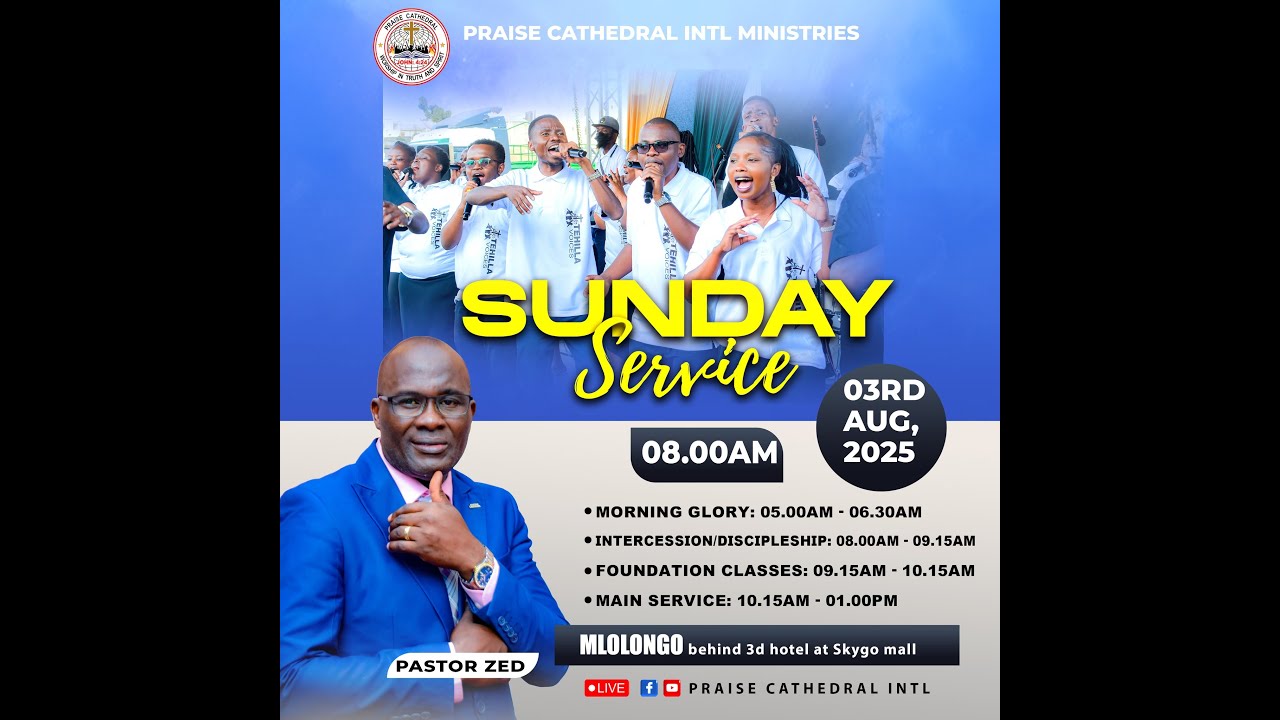 SUNDAY SERVICE | PRAISE CATHEDRAL INTL. | ON 03RD AUGUST 2025 - YouTube