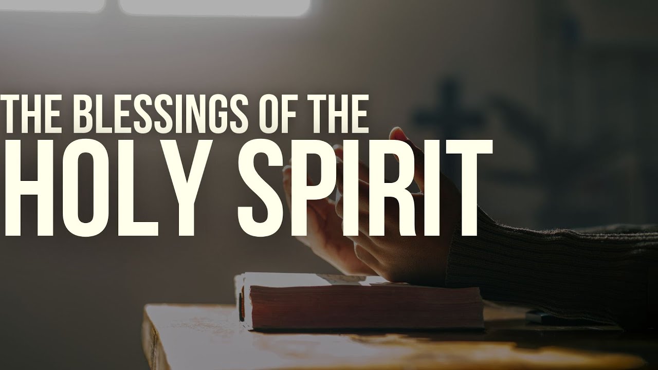 The Blessing Of The Holy Spirit |Sunday Morning Celebration service ...