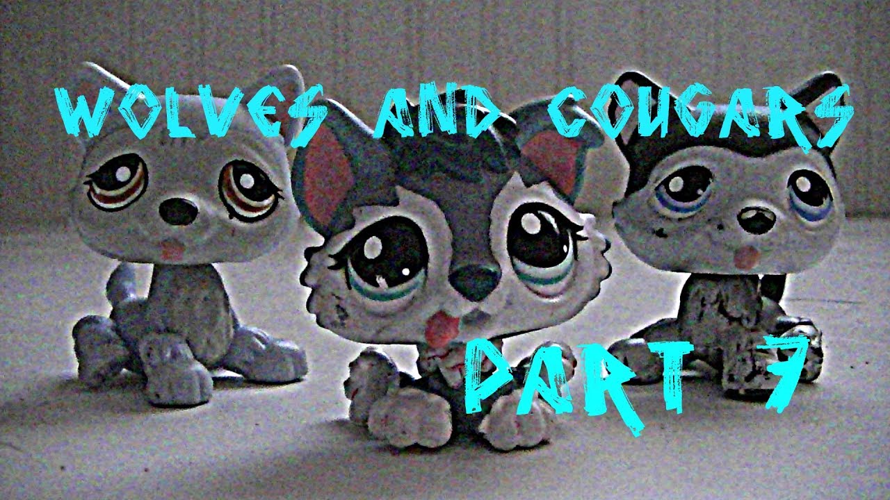 LPS Wolves and Cougars (part 7) "Life and Death" - YouTube