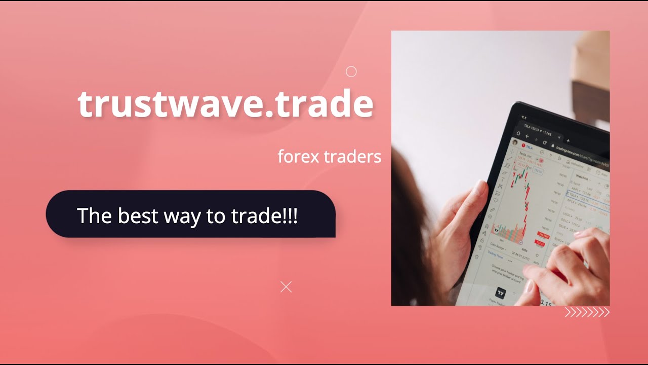 Trustwave trade is a master of trading | forex | crypto| trustwave ...