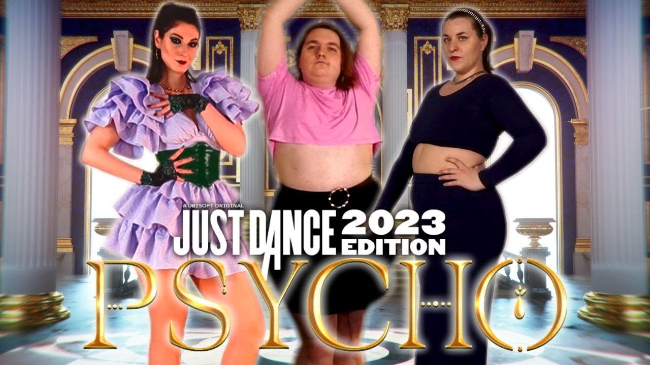 Just Dance 2023 - Psycho by Red Velvet (EXTREME) | Gameplay w/ Astylia ...
