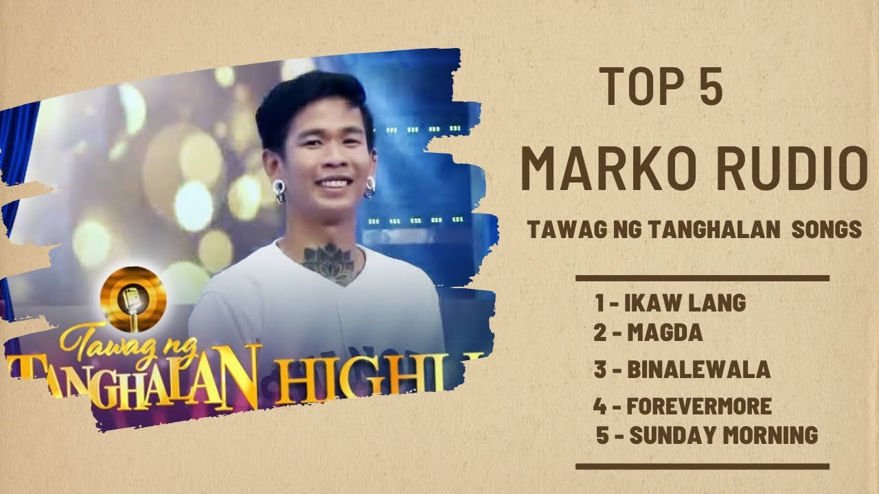 Top 5 Songs of Marko Rudio | Tawag ng Tanghalan - YouTube