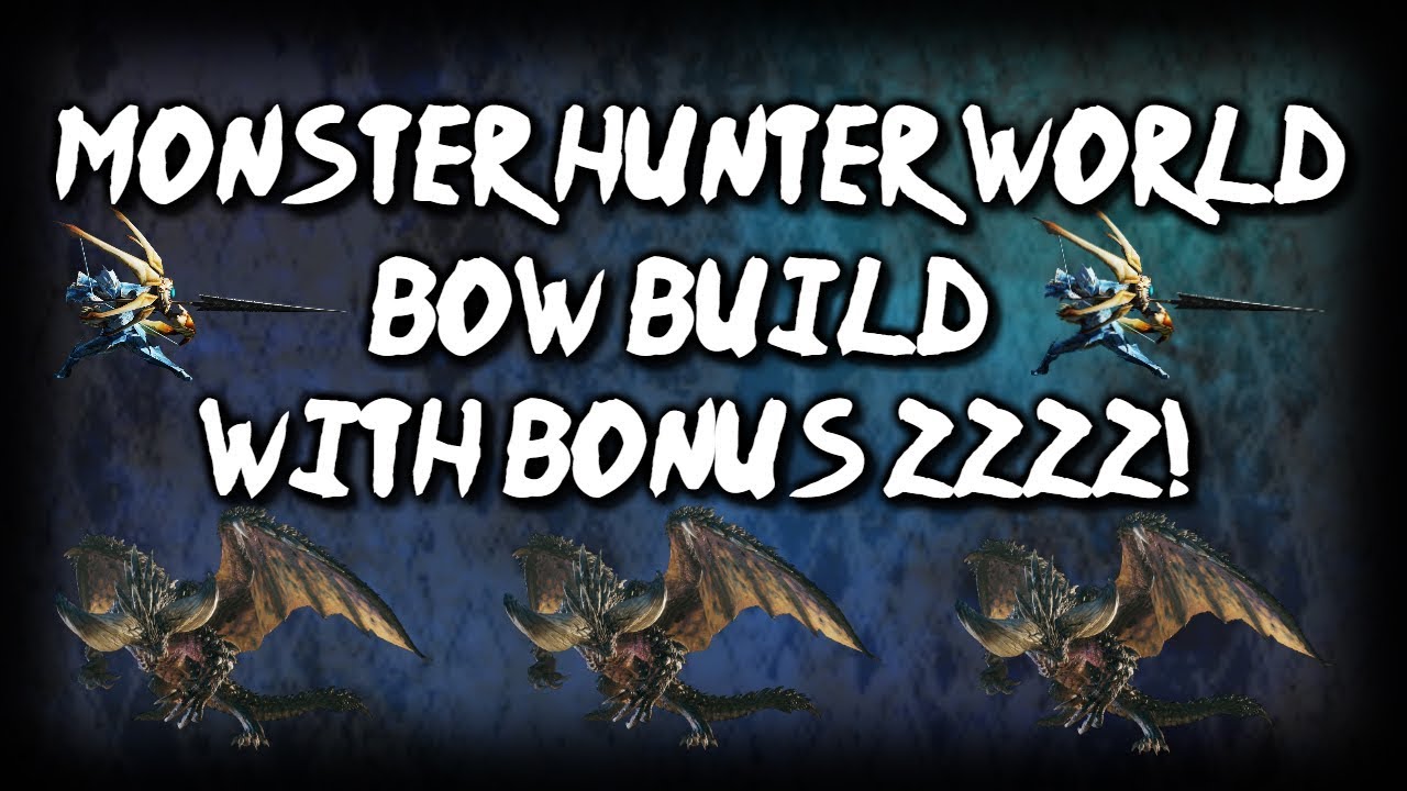 Monster Hunter World Bow Build: Sleep - YouTube