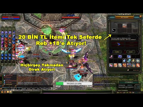 MezbaSAHİBİYİM - 20 BİN TL İtemi Tek Seferde Reb +18'e Atıyor! | Knight Online