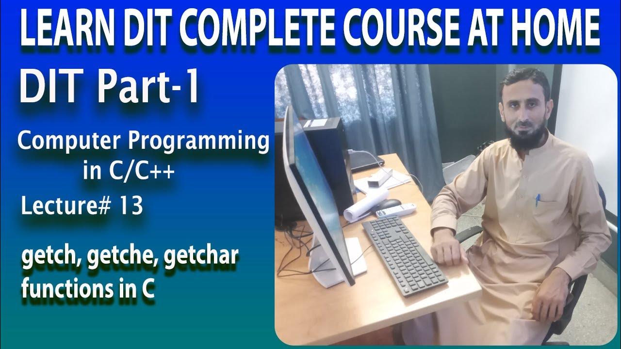 Getch Getche Getchar Functions Computer Programming In Cc 3498