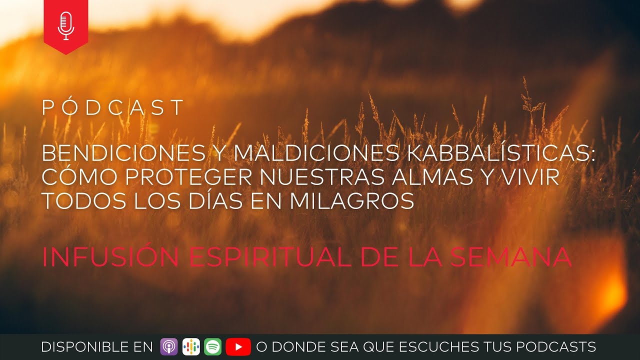 Bendiciones y Maldiciones Kabbalísticas: - YouTube