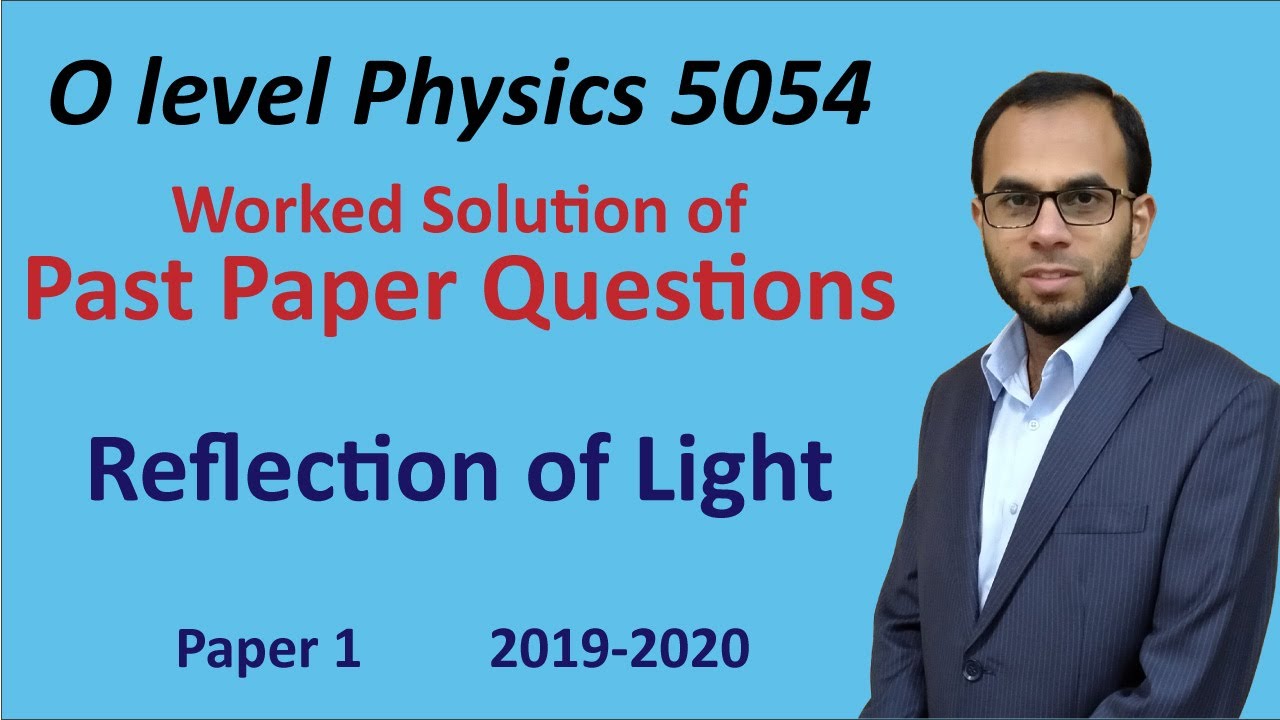 Reflection of Light | Worked Solution of Past Paper Questions 2019-2020 ...