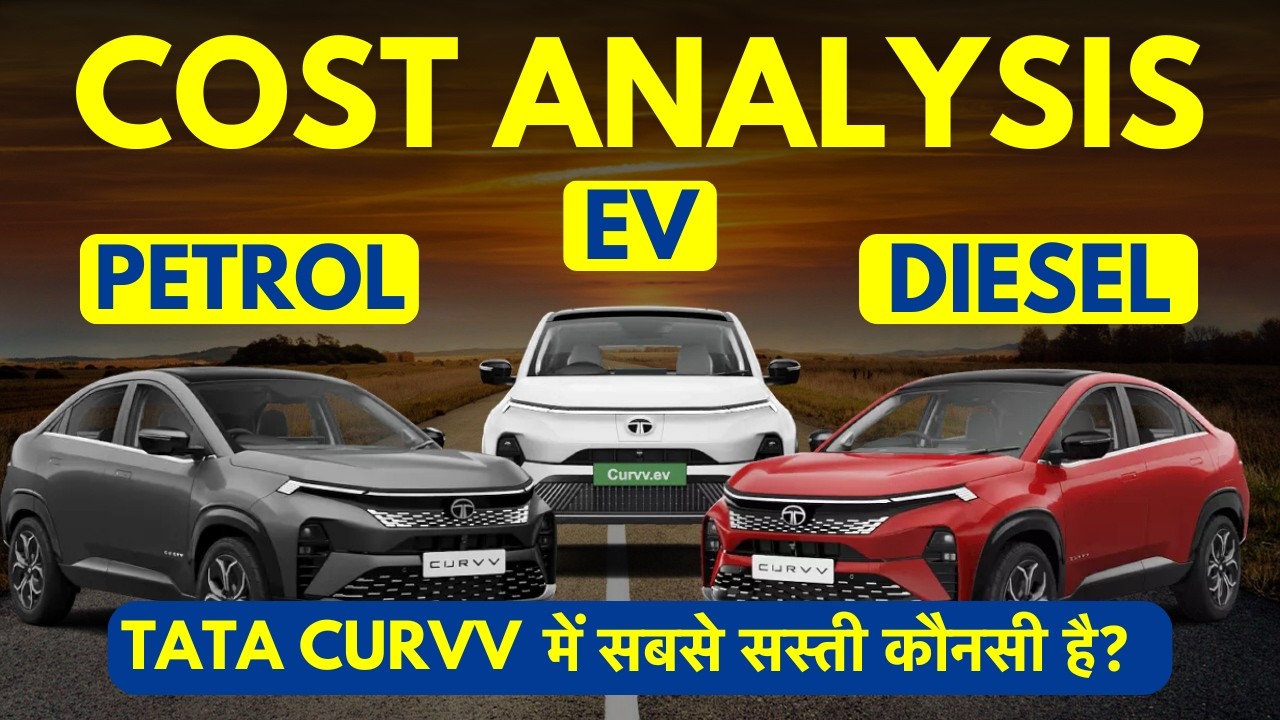 Tata Curvv Petrol vs EV vs Diesel 5 year Ownership Cost Analysis - YouTube