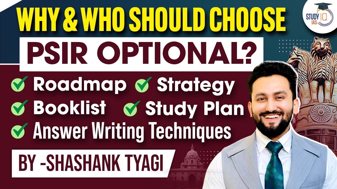 UPSC PSIR Optional | Complete Strategy & Roadmap | UPSC Mains | StudyIQ ...