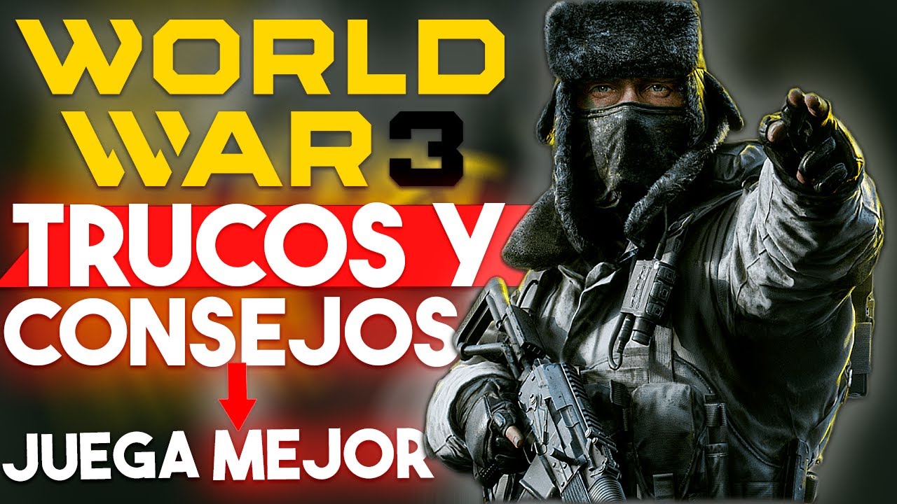 ¡GUÍA DEFINITIVA de WORLD WAR 3! - Trucos y Consejos (Ajustes, Sens ...