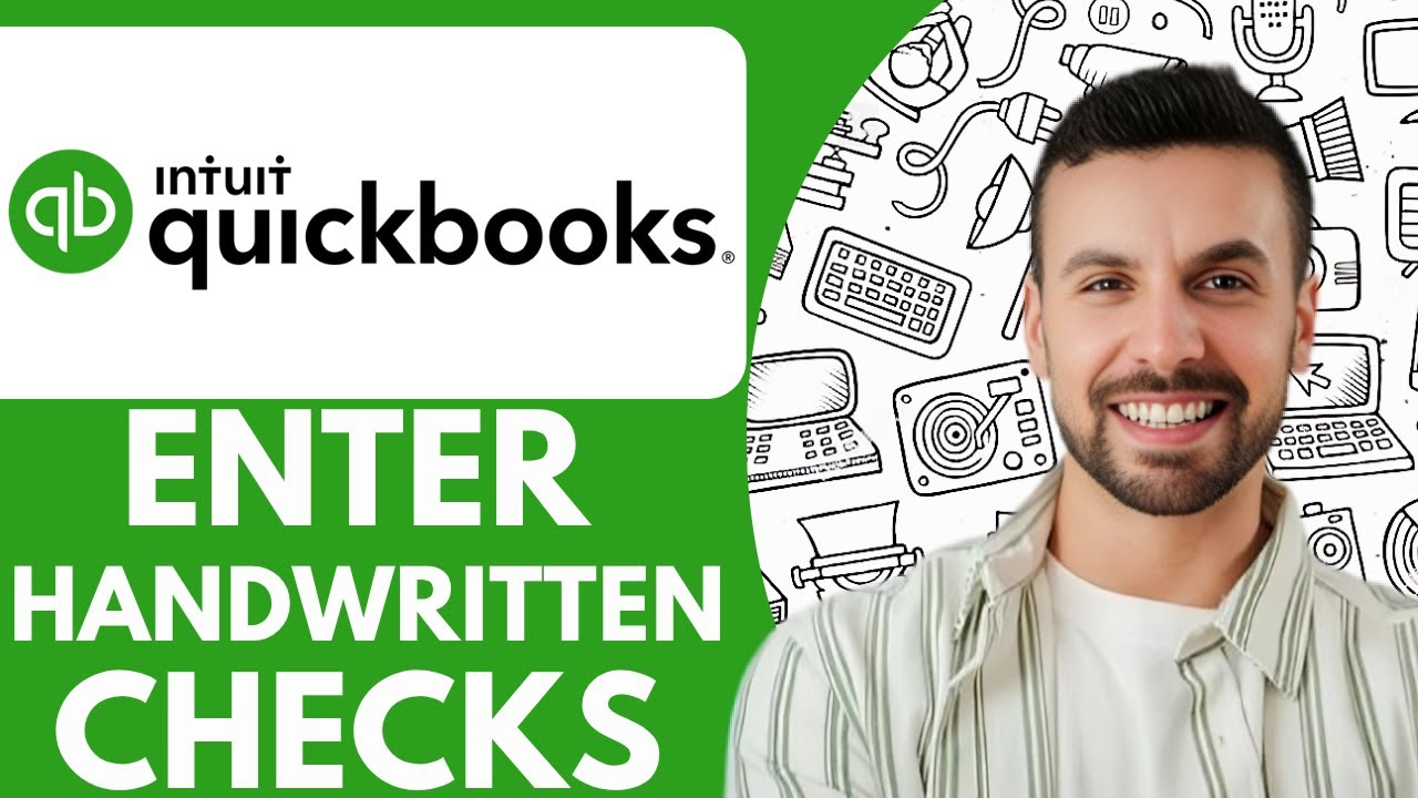 How To Enter Handwritten Checks In Quickbooks Online - 2025 (Simple ...
