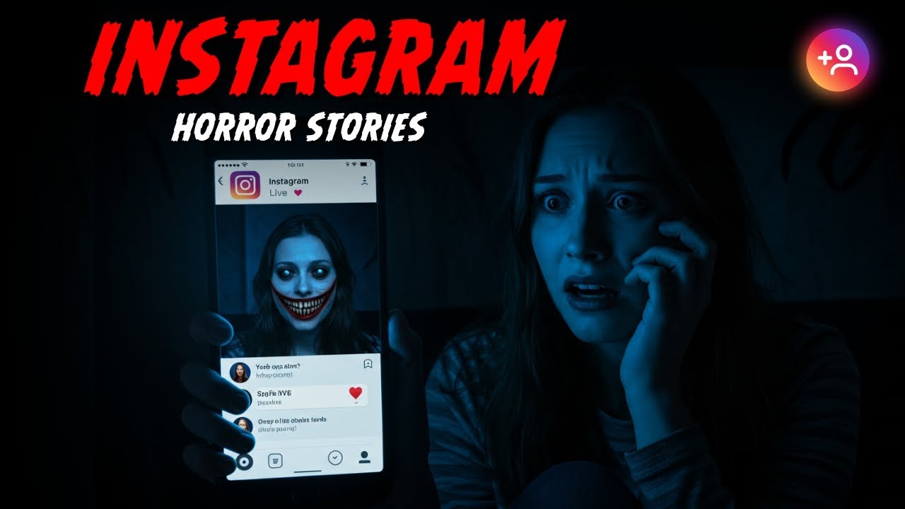 9 Real Instagram Horror Stories | "The Follow Request That Should’ve ...