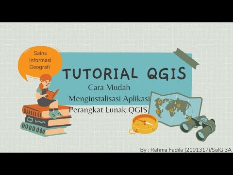 [TUTORIAL QGIS] Cara Mudah Instalasi Perangkat Lunak QGIS - YouTube