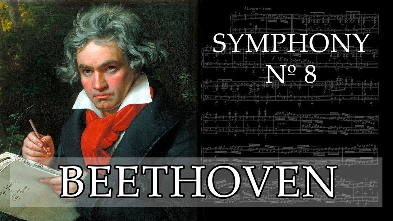 Beethoven | Symphony 8 ♫ - YouTube