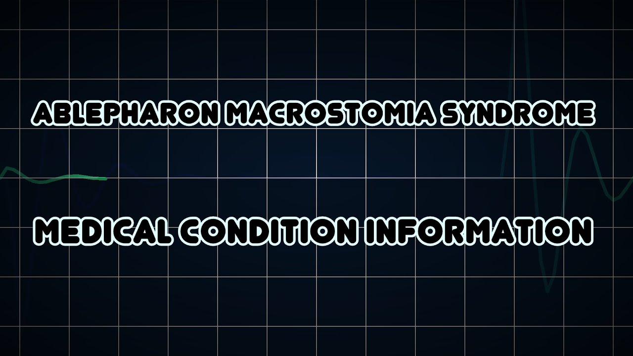 Ablepharon macrostomia syndrome (Medical Condition) - YouTube