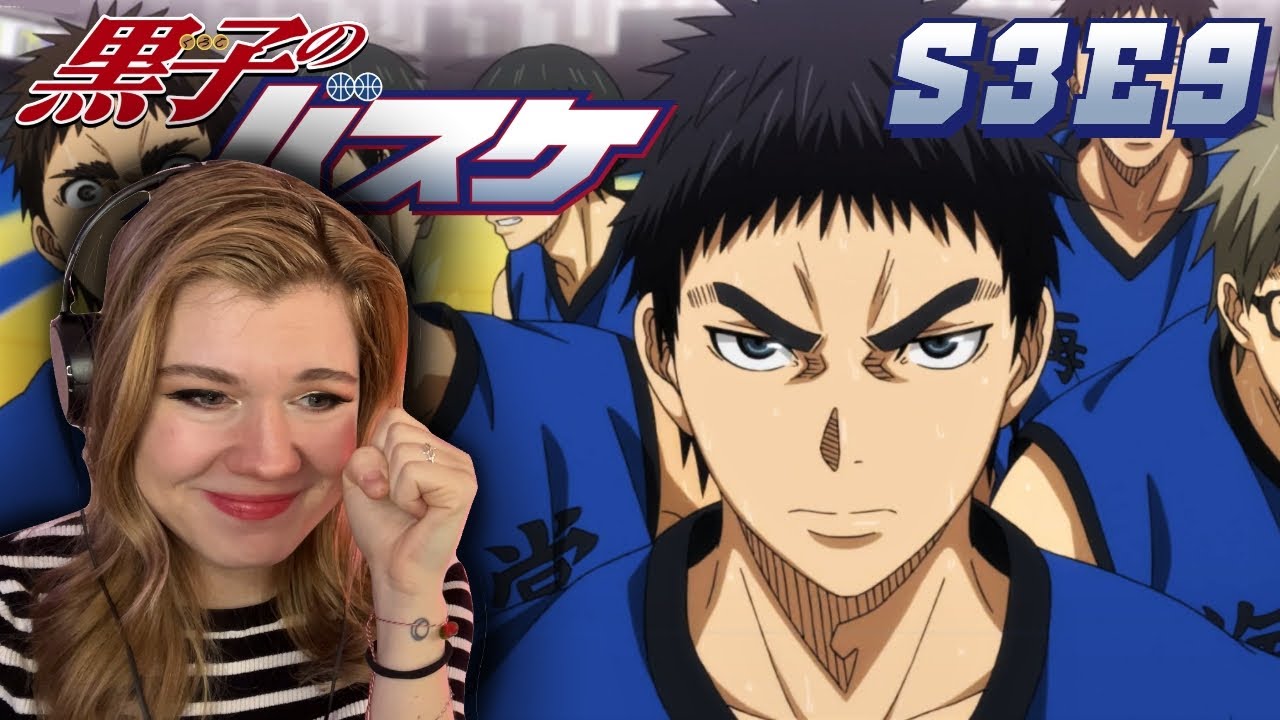Kuroko no Basket Season 3 Episode 9 Reaction | Seirin vs Kaijo - YouTube