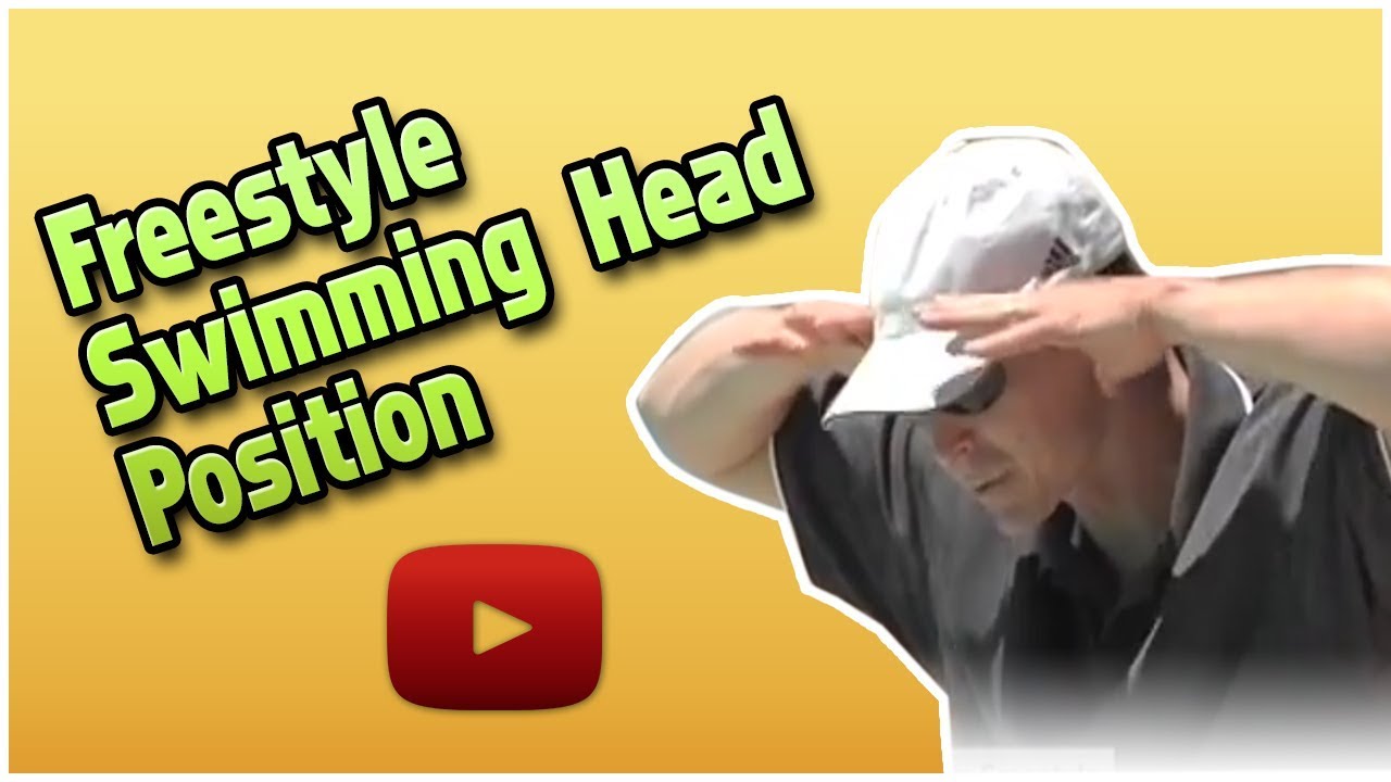 Becoming A Faster Freestyle Swimmer - Proper Head Position - Coach Tom ...