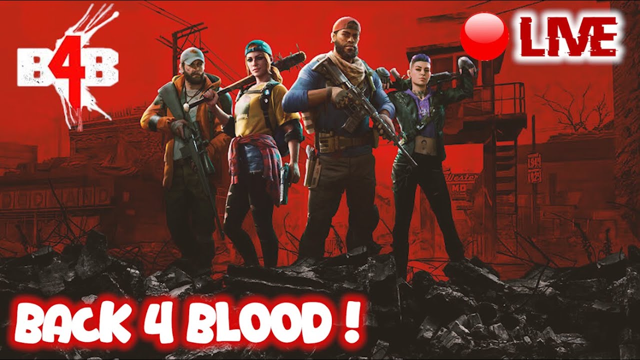 BACK 4 BLOOD UPGRADE DARI LEFT 4 DEAD ?! - LIVESTREAM BACK 4 BLOOD ...