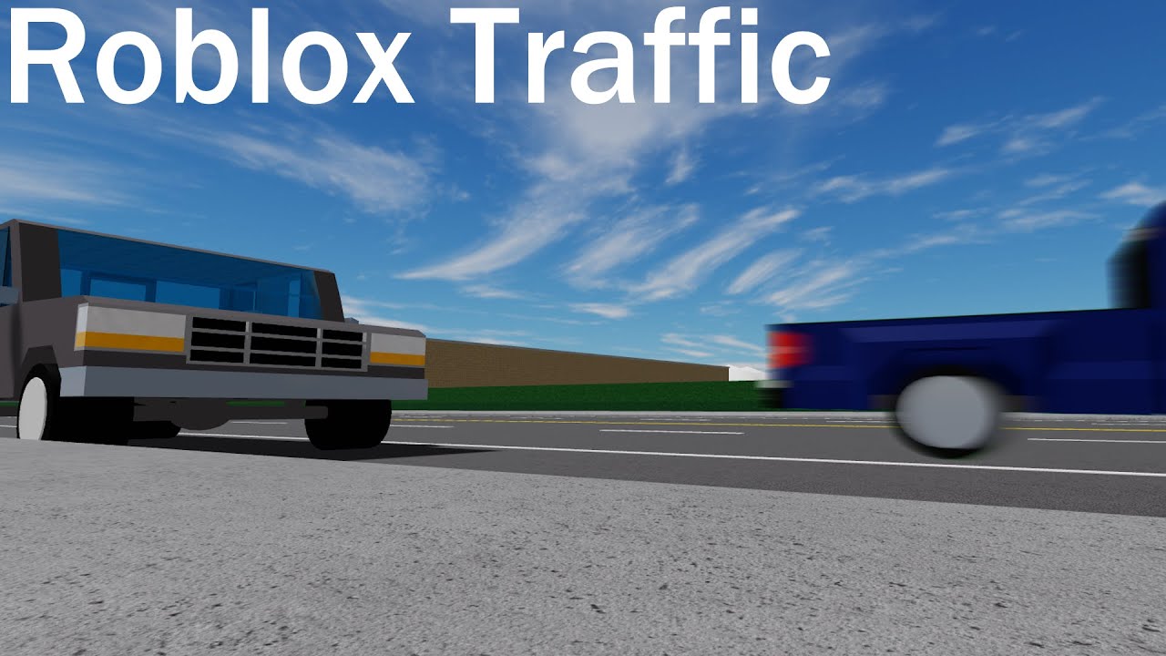 Roblox - Traffic Passing by for 10 Minutes (1080p) - YouTube