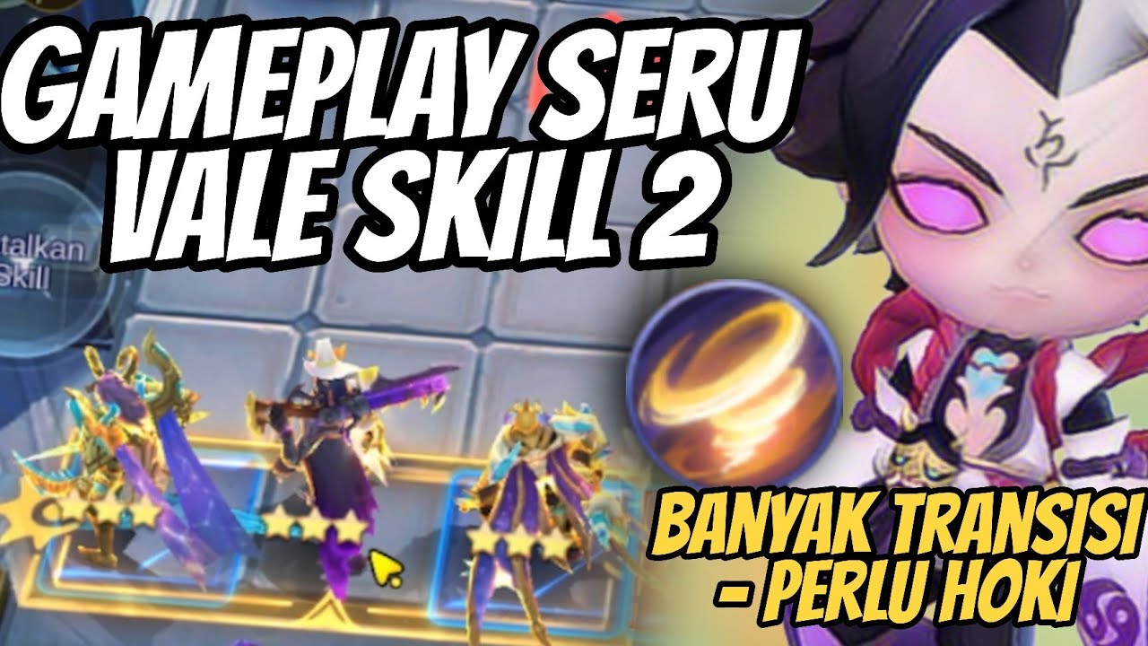 GAMEPLAY SERU MAIN COMMANDER VALE SKILL 2 BANYAK TRANSISI BUTUH HOKI TINGKAT TINGGI !! MAGIC ...