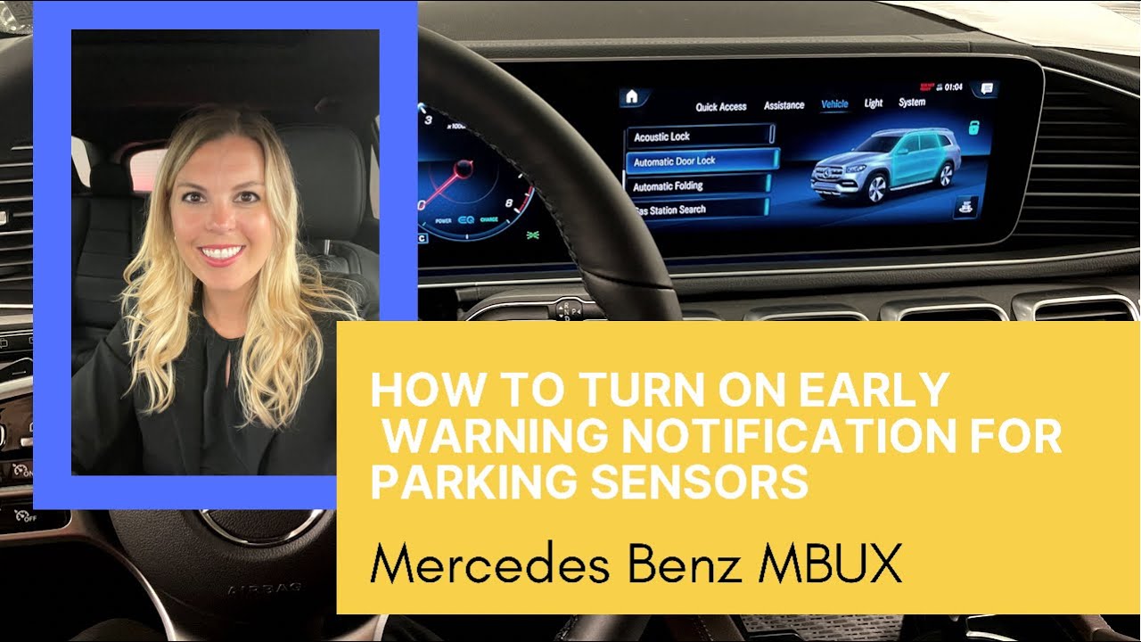 Turn on Early Warning Notification for Parking Sensors 2021 Mercedes ...