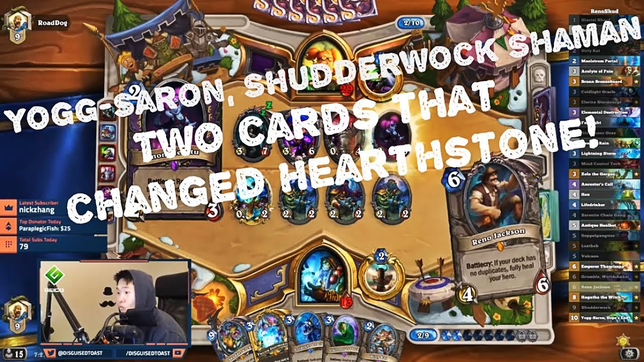 Yogg-Saron, Shudderwock Shaman. Two cards that changed Hearthstone ...