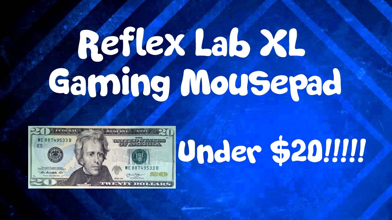 Reflex Lab XL Gaming Mousepad - YouTube